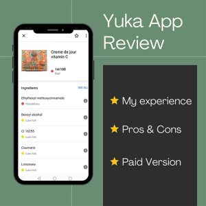 My Honest Review of Yuka App: Pros & Cons Revealed